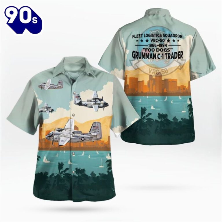 US Navy Grumman C-1 Trader Of VRC-50 Foo Dogs Hawaiian Shirt - Musicdope90s